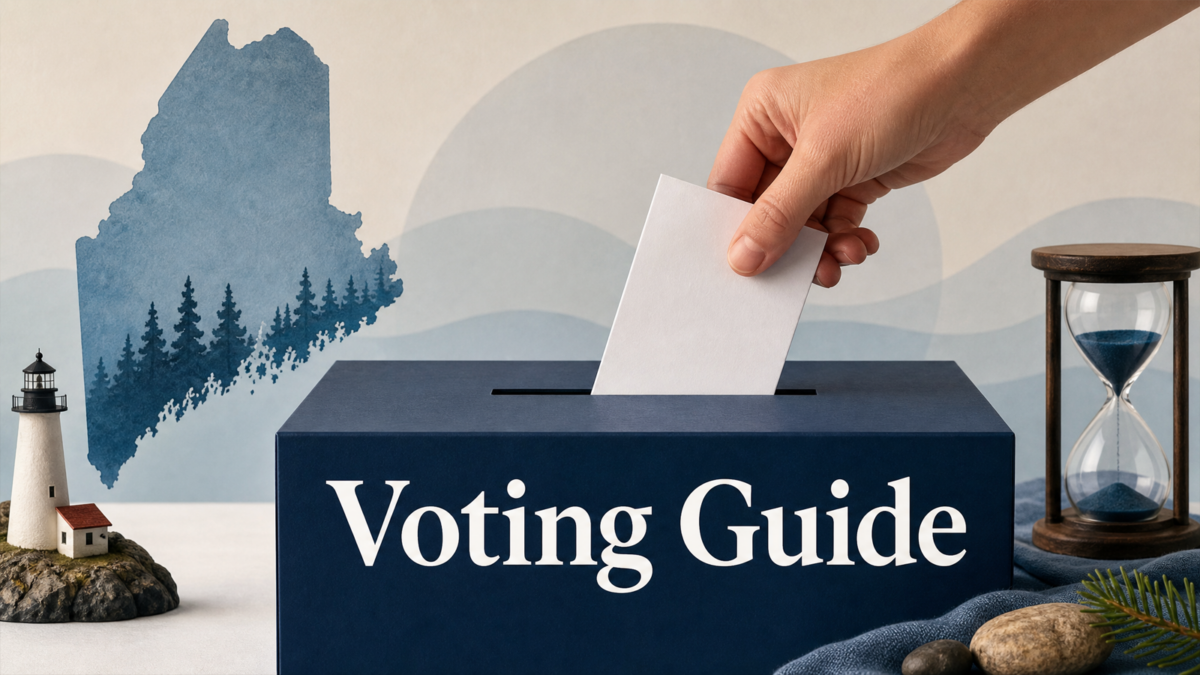 The Maine Wire's Guide to Casting Your Ballot - The Maine Wire